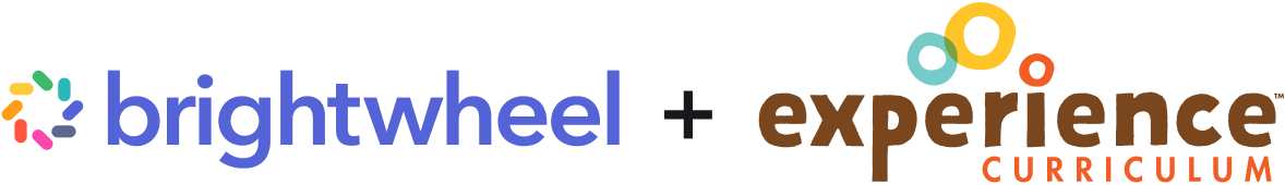 Get more out of Experience Curriculum with brightwheel - Experience ...